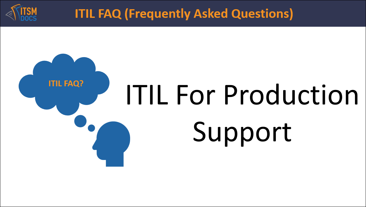Itil For Production Support Itsm Docs Itsm Documents And Templates