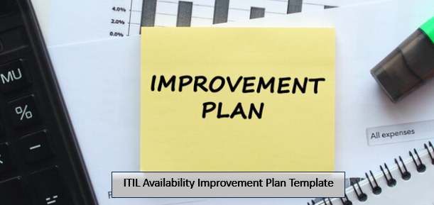 ITIL Availability Improvement Plan Template – ITSM Docs - ITSM ...