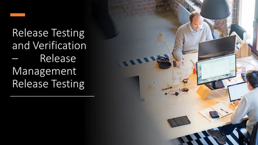Release Testing and Verification – Release Management Release Testing ...