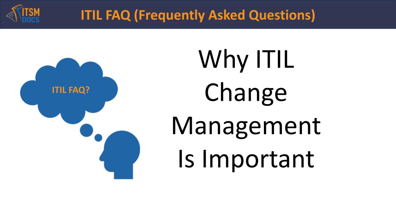 Why ITIL Change Management Is Important – ITSM Docs - ITSM Documents ...