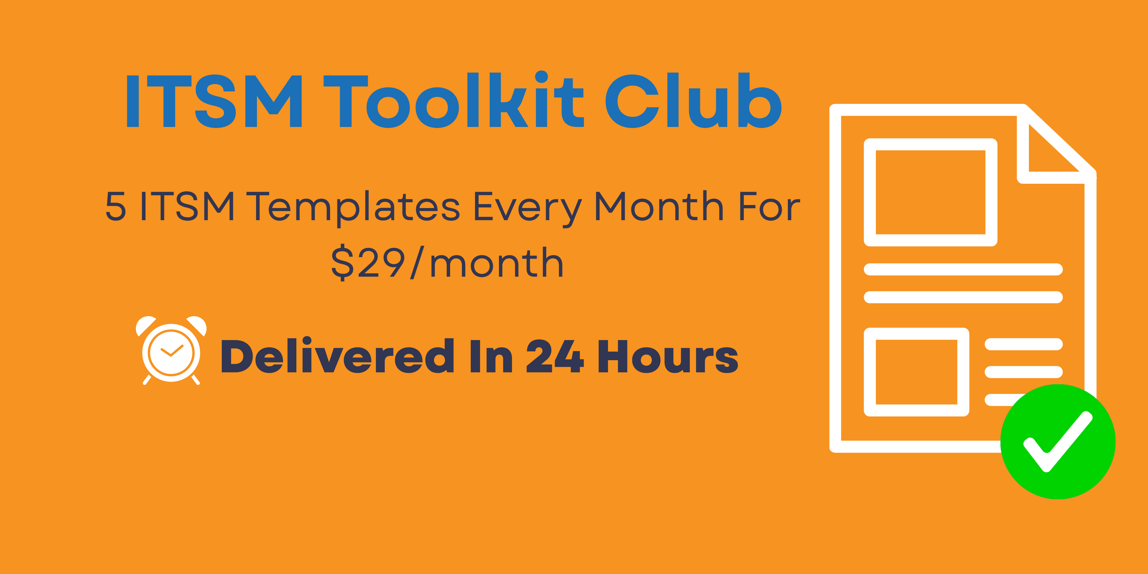 ITSM Toolkit Club – ITSM Docs - ITSM Documents & Templates
